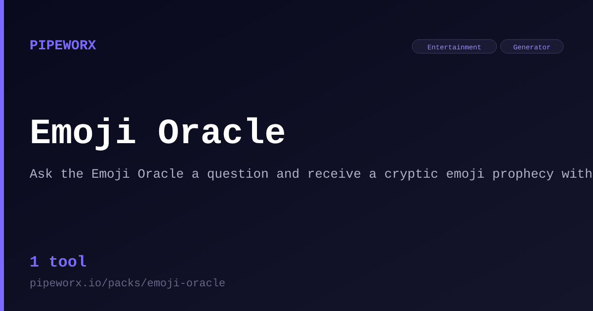 Emoji Oracle MCP Server — Pipeworx